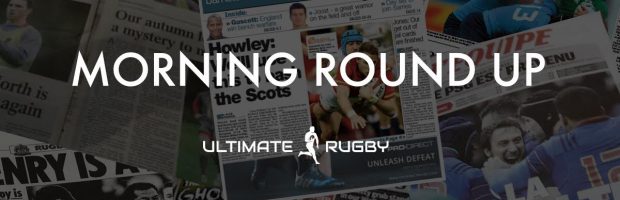 Wednesday Morning Round up | Ultimate Rugby Players, News, Fixtures and ...