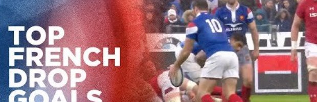 Top French Drop Goals | Ultimate Rugby Players, News, Fixtures and Live ...