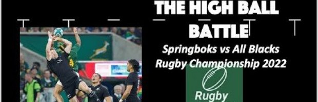 The High Ball battle | Pressure and Possession | Springboks vs All ...