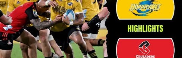 VIDEO HIGHLIGHTS: Hurricanes v Crusaders | Ultimate Rugby Players, News ...