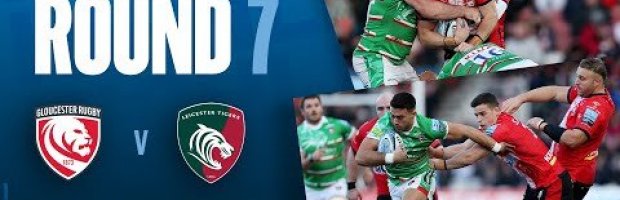 VIDEO HIGHLIGHTS: Gloucester Rugby v Leicester Tigers | Ultimate Rugby ...