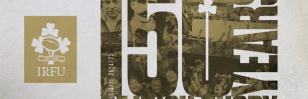 IRFU Announce 150th Celebrations For 2024/25 Season | Ultimate Rugby ...