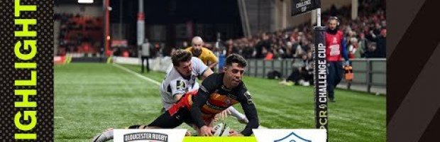 VIDEO HIGHLIGHTS: Gloucester Rugby v Castres Olympique | Ultimate Rugby ...