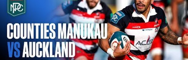 NPC RD 8 HIGHLIGHTS | Counties Manukau v Auckland | Ultimate Rugby ...